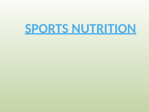 Sport Nutrition | Teaching Resources