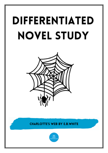 Differentiated Novel Study - Charlotte's Web | Teaching Resources