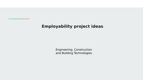 Employability projects for construction, engineering and building ...