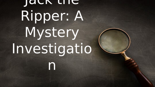 Jack the Ripper introduction lesson | Teaching Resources