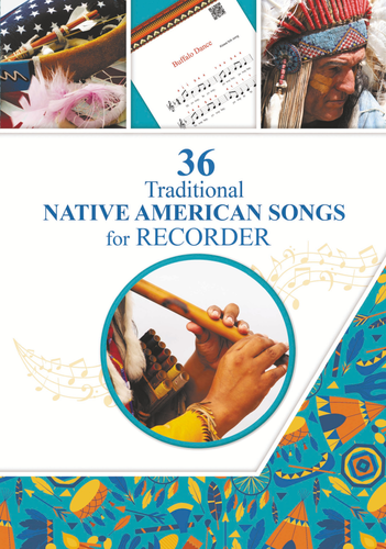36 Traditional Native American Songs for Recorder: Play by Letter ...