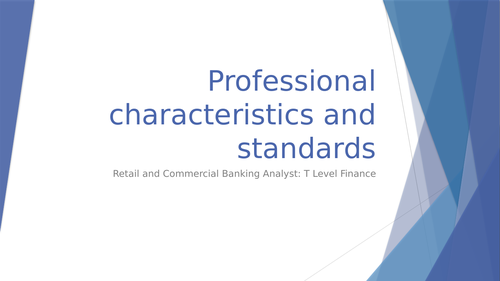 T Level Finance: Professional Characteristics and Standards | Teaching ...