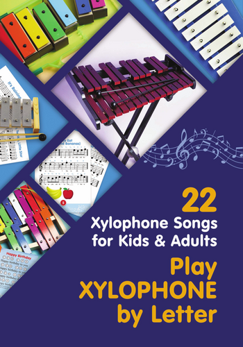 Play Xylophone by Letter: 22 Xylophone Songs for Kids and Adults ...