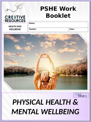 Physical Health & Mental Wellbeing - PSHE Unit | Teaching Resources