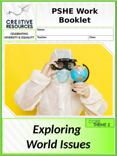 Exploring World Issues - PSHE Unit | Teaching Resources