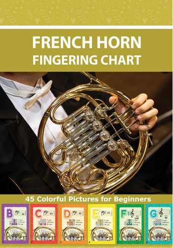 French Horn Fingering Chart: 45 Colorful Pictures for Beginners ...