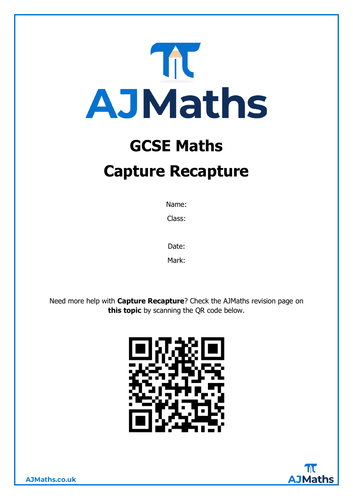 GCSE Maths | Capture Recapture | Edexcel Higher | Teaching Resources
