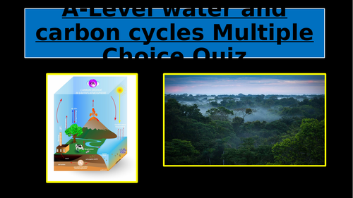A-Level Geography Water and Carbon Cycles - Multiple choice revision ...