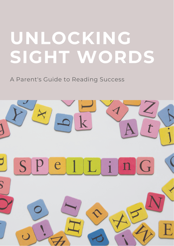 Unlocking Sight Words: A Parent's Guide to Reading Success, 10 Chapter ...