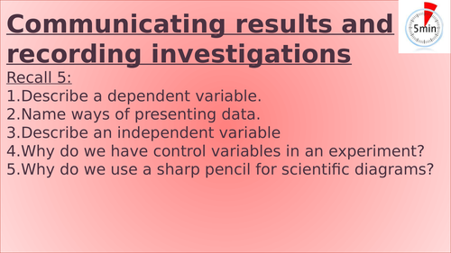 KS3 - Communicating results and recording investigations lesson ...