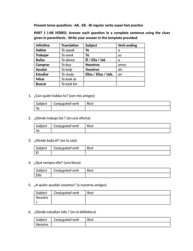 Present tense questions: -AR, -ER, -IR verbs super-fast practice ...