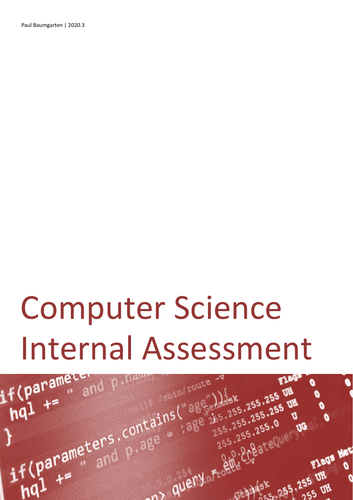 IB DP Computer Science -Y12/13- Internal Assessment (IA) | Teaching ...