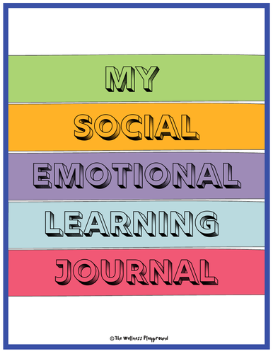 Social Emotional Learning Journal | Kids Journal | Wellness Journal ...