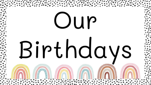 Rainbow Class Birthdays Display | Teaching Resources