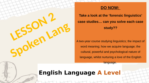 Spoken Language A Level OCR unit of work fully resourced | Teaching ...