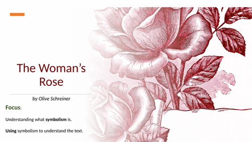 The Woman's Rose: short story by Olive Schreiner | Teaching Resources