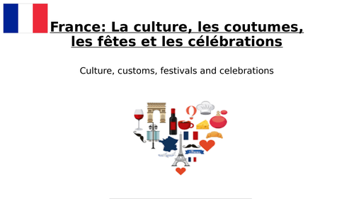 French culture, customs and celebrations powerpoint | Teaching Resources