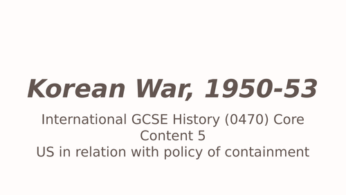 Korean War teaching slides | Teaching Resources
