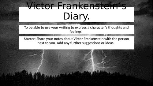 L4 and 5 Planning and Writing Frankenstein's Diary Frankenstein the ...