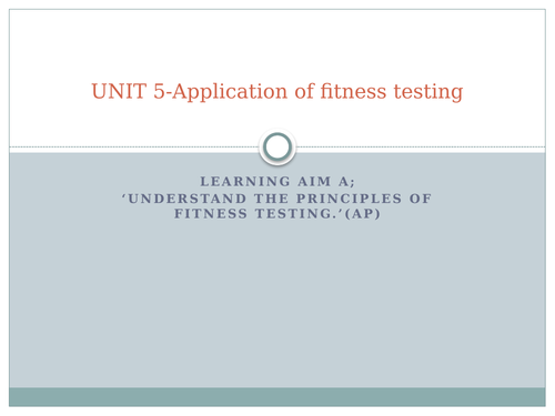 Application of fitness testing BTEC L3 | Teaching Resources
