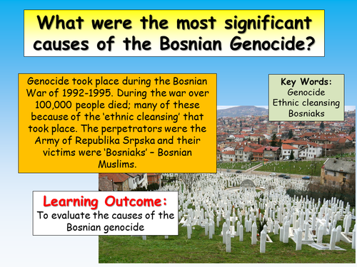Bosnia Genocide Causes | Teaching Resources