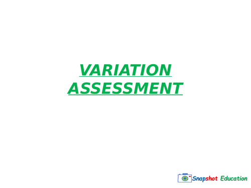 Variation assessment | Teaching Resources
