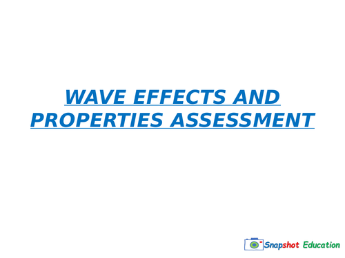 Wave effects and properties assessment | Teaching Resources