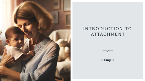 Psychology Attachment Complete Topic Bundle | Teaching Resources