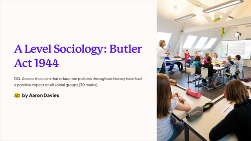 A Level Sociology: Policies in Education | Teaching Resources