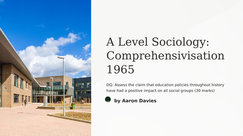 A Level Sociology: Policies in Education | Teaching Resources