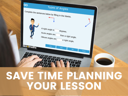 Identifying Types of Angles Year 4 Interactive Digital Maths lesson and ...