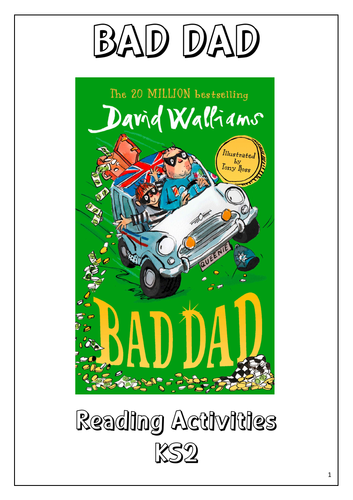 Bad Dad by David Walliams - Reading Activities | Teaching Resources