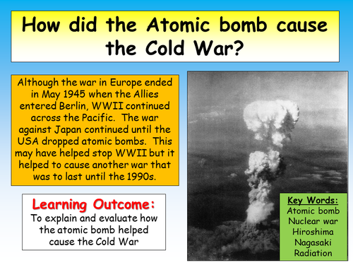Atomic Bomb Cold War | Teaching Resources