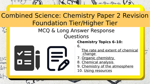 Chemistry Paper 2 Revision MCQs & Long Answer Questions AQA GCSE ...