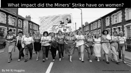 The Miners Strike 1984 - 1985 | Teaching Resources