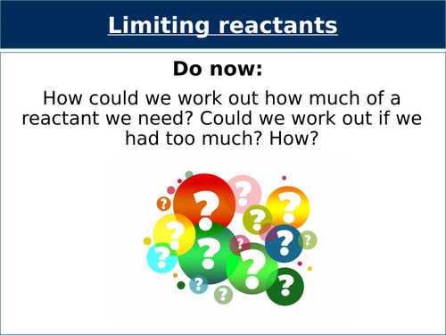 Reactivity 2.1 - How much? The amount of chemical change. New 2025 ...