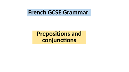 French - Prepositions and conjunctions | Teaching Resources