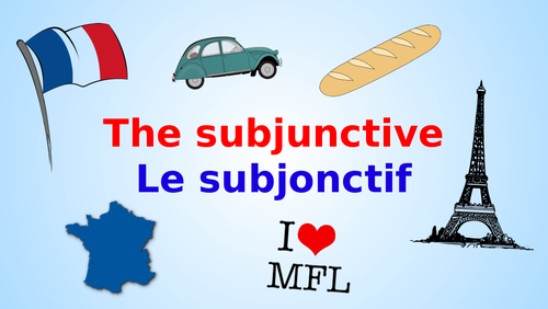 The Subjunctive in French / Le subjonctif - Complete Guide | Teaching ...