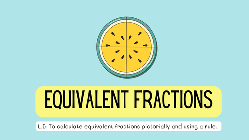 Equivalent Fractions | Teaching Resources