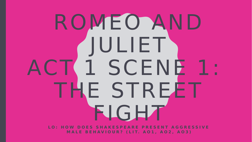 Romeo and Juliet: Act 1 Scene 1 | Teaching Resources