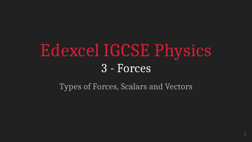 Edexcel IGCSE Physics Lesson 3 - Forces | Teaching Resources