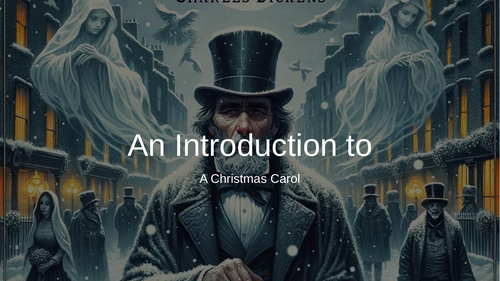 An Introduction to A Christmas Carol | Teaching Resources