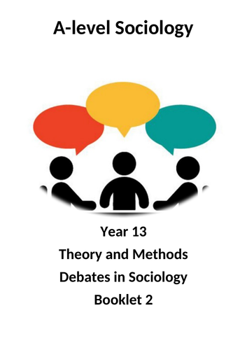 Theory and Methods booklet 2 - Debates | Teaching Resources