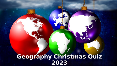 Geography Christmas Quiz 2023 | Teaching Resources