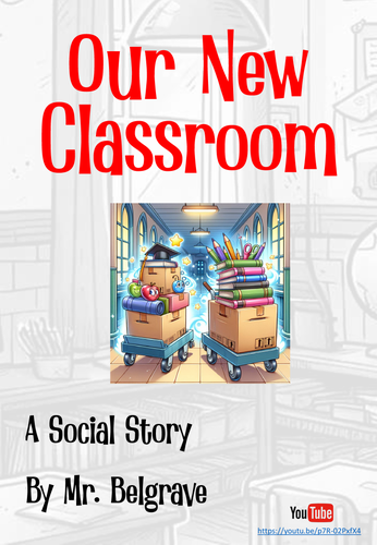 Our New Classroom - Social Story and Comprehension | Teaching Resources