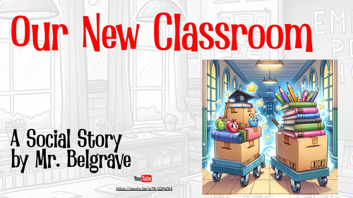 Our New Classroom - Social Story and Comprehension | Teaching Resources