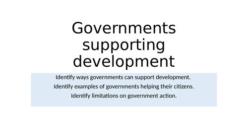 Economic Development Lesson 20 - Governments & Development - IGCSE ...