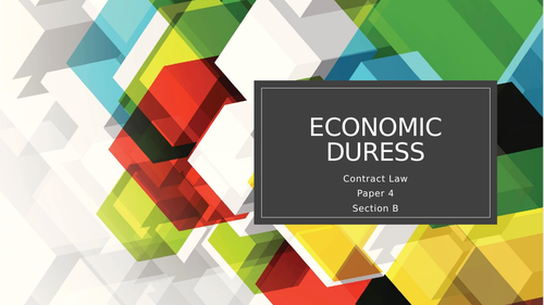 Economic Duress - Contract Law Lesson | Teaching Resources