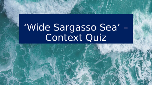 Wide Sargasso Sea Context Quiz | Teaching Resources