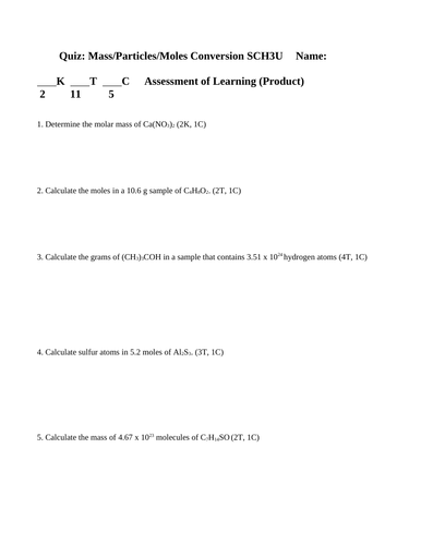 MASS, MOLECULE, MOLE CONVERSION QUIZ Grade 11 Chemistry Quiz SCH3U W ...